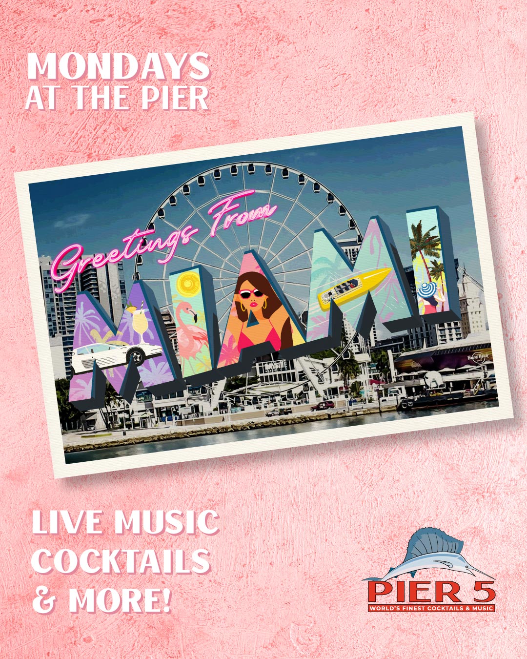 Pier 5 - Bayside Miami FL